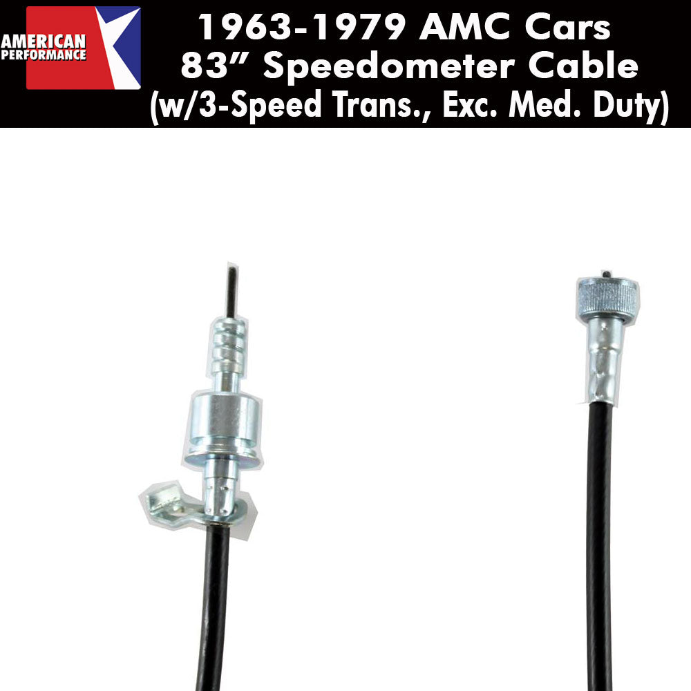 Speedometer Cable, 83" w/3-Speed Trans., Except Medium Duty, 1963-79 A ...